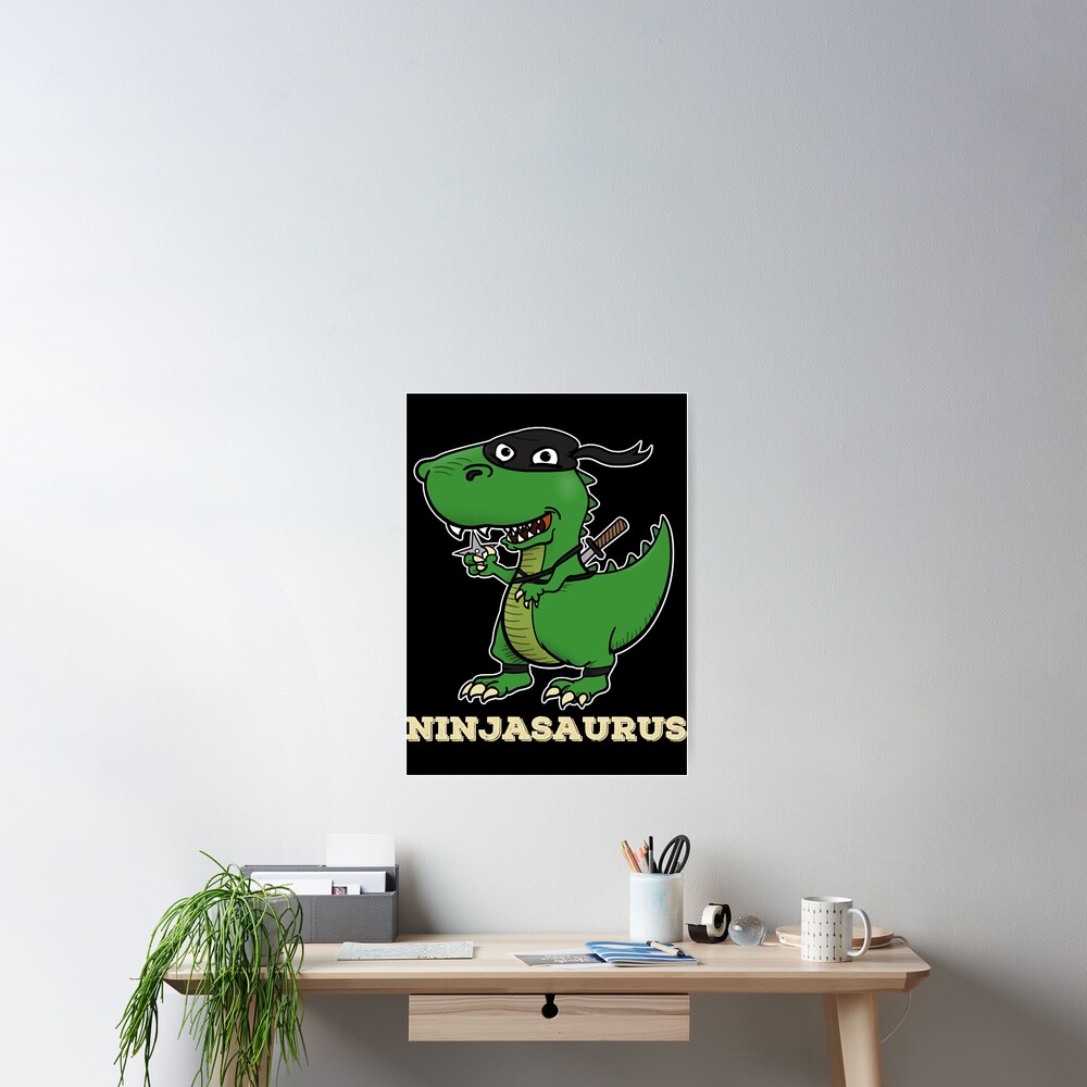 "Ninjasaurus - Funny ninja dinosaur " Poster for Sale by DavidRami88843 ...