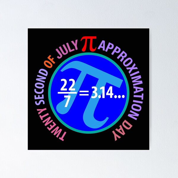 "Pi Approximation Day" Poster for Sale by SymbolGrafix | Redbubble