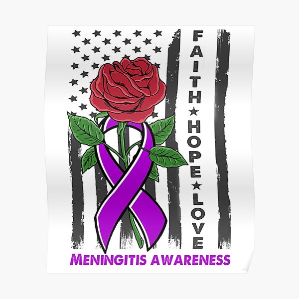 "Faith Hope Love Meningitis Awareness American Flag" Poster for Sale by ...