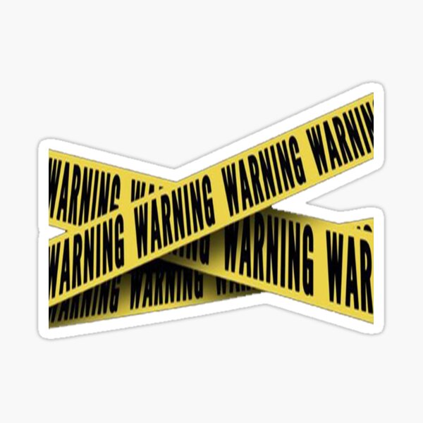 "Warning" Sticker for Sale by DragonRojoUrban | Redbubble