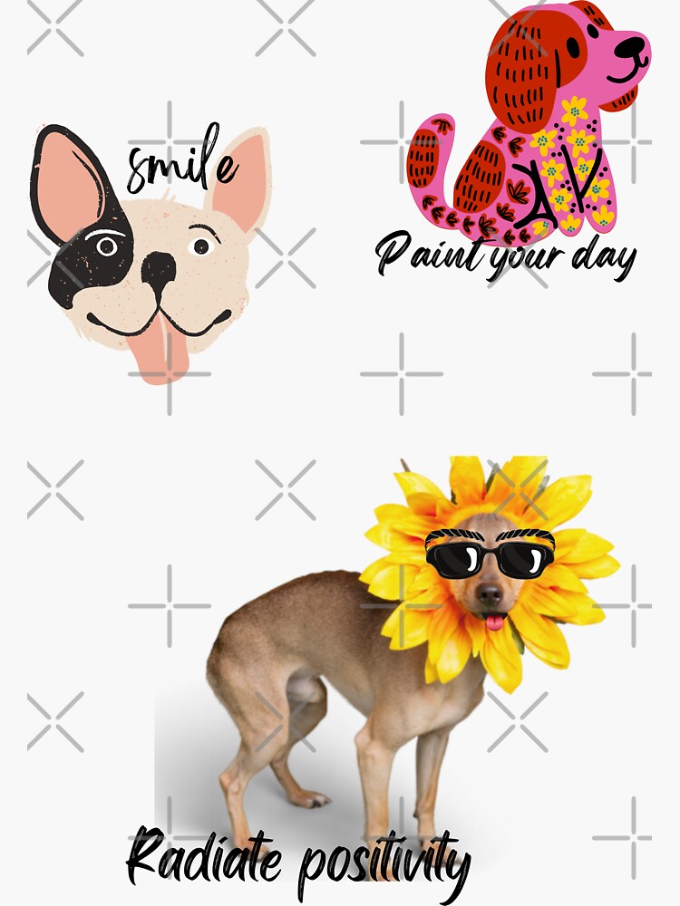 "Funny Positive Dogs Pack" Sticker for Sale by Camispace77 | Redbubble