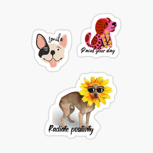 "Funny Positive Dogs Pack" Sticker for Sale by Camispace77 | Redbubble