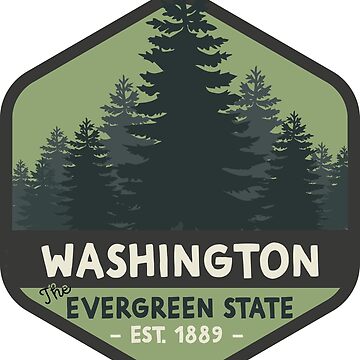 "The State of Washington – The Evergreen State " Sticker for Sale by ...