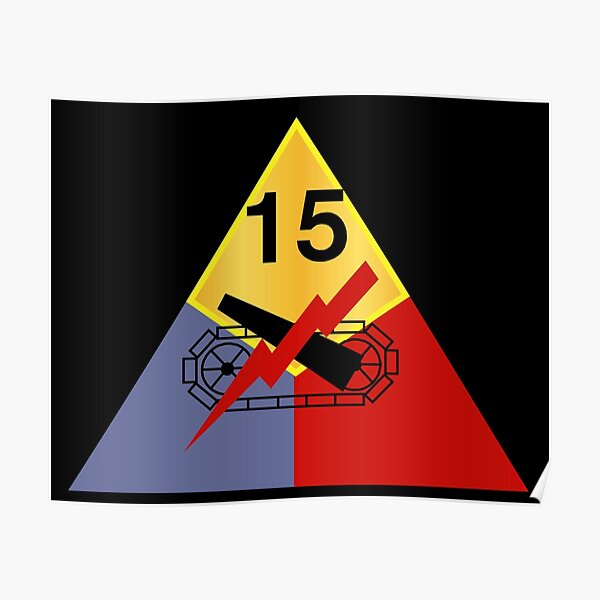 "Army - 15th Armored Division wo Txt" Poster for Sale by twix123844 ...