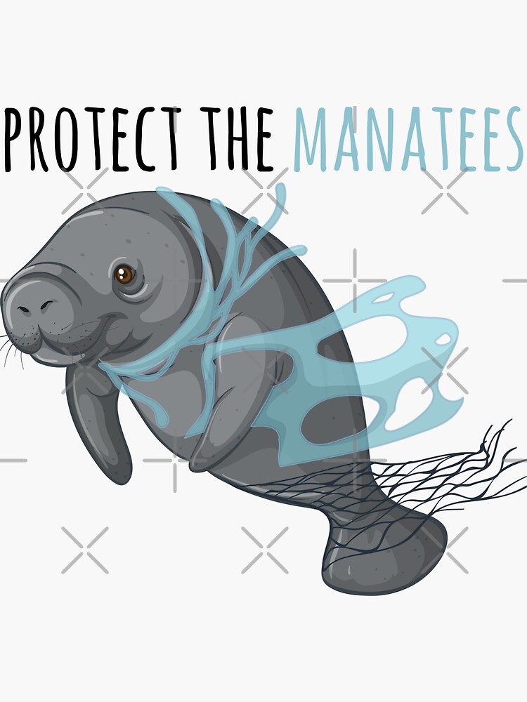 "Protect The Manatees, Save the Manatees, Manatees Lovers" Sticker for ...