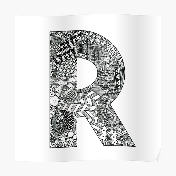"Zentangle R" Poster for Sale by ally1021 | Redbubble