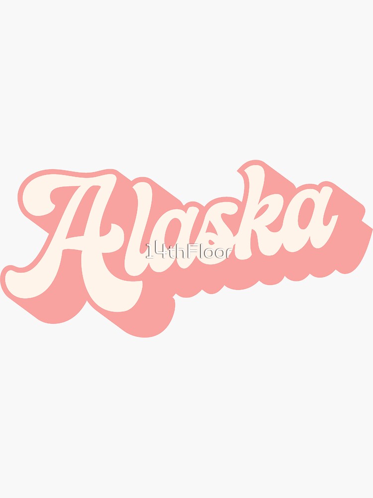 "Retro Alaska Script Vintage Alaskan Cruise The Last Frontier" Sticker ...