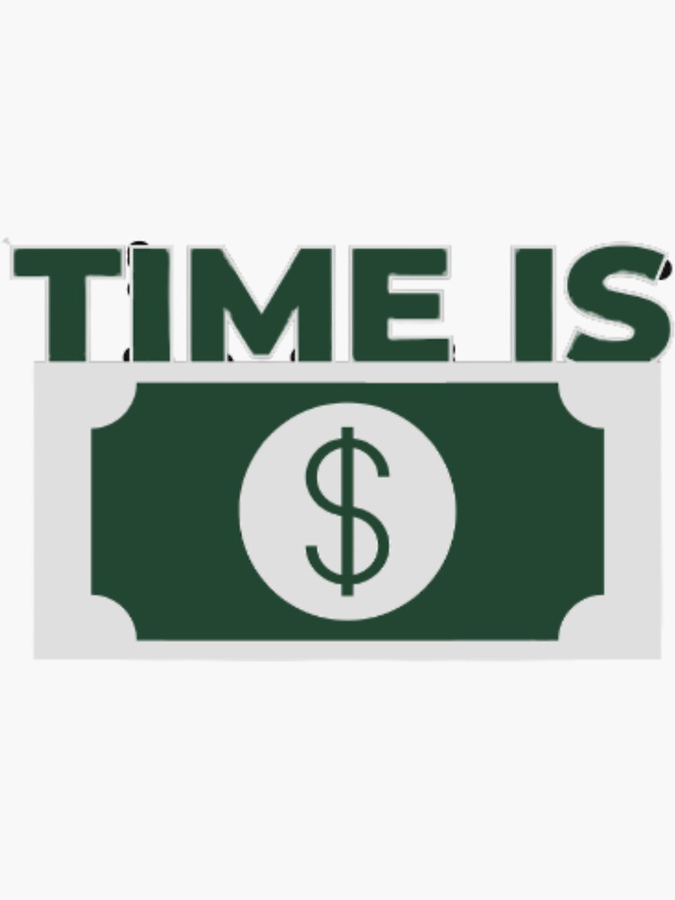 "Time is Money" Sticker for Sale by ALFAREX | Redbubble