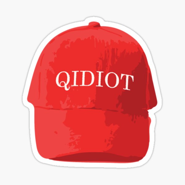 "Qidiot Red Hat " Sticker for Sale by BriannaMartin7 | Redbubble