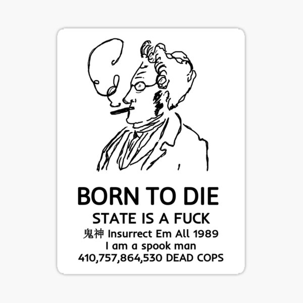 "Stirner Born To Die " Sticker for Sale by BriannaMartin7 | Redbubble
