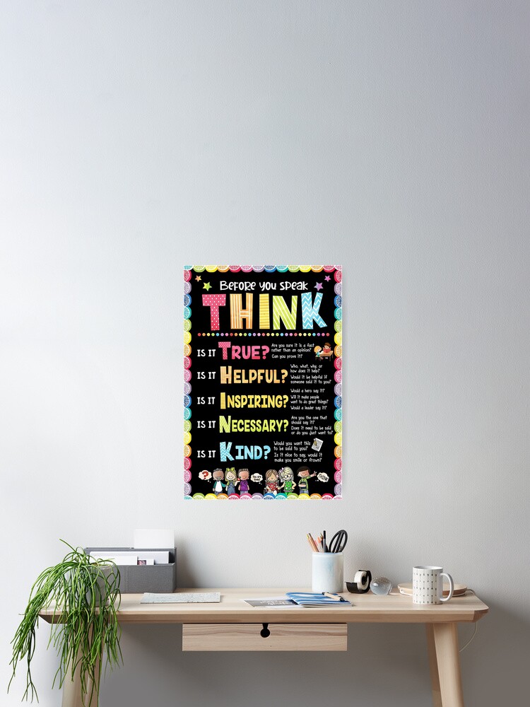"Teacher - Classroom - Before you speak - Think - Unity Day" Poster for ...