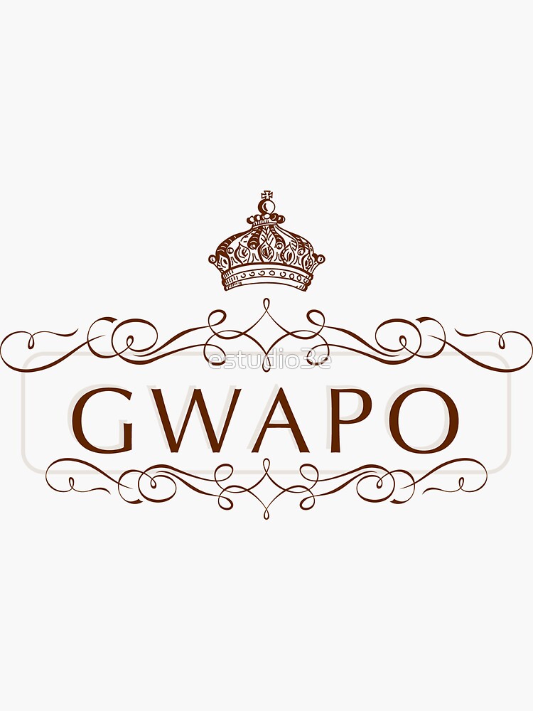 "GWAPO - HANDSOME IN FILIPINO" Sticker for Sale by estudio3e | Redbubble