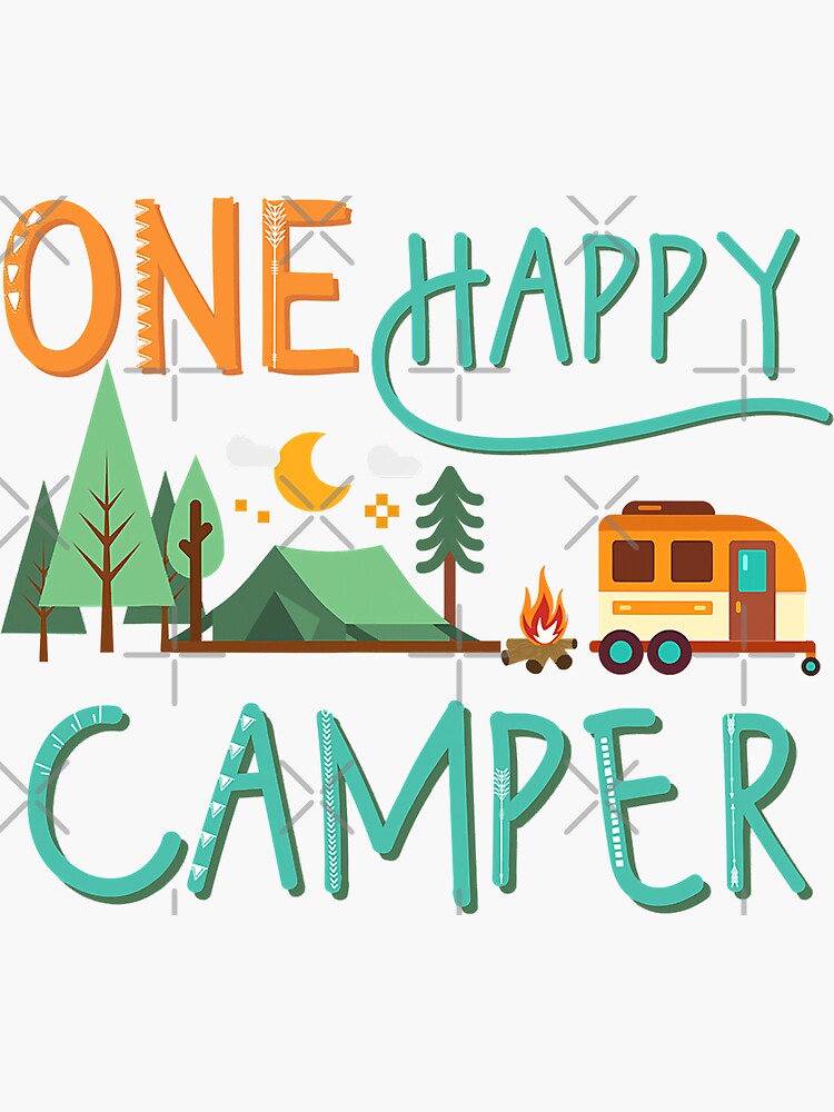 "One Happy Camper First Birthday Camping Matching" Sticker for Sale by ...