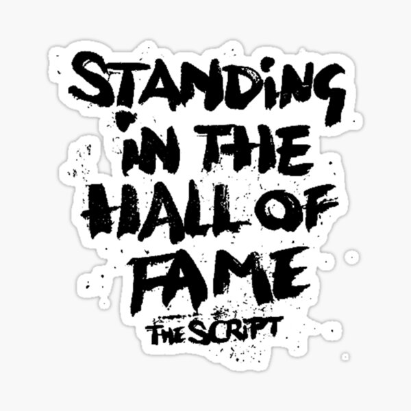 "Hall Of Fame" Sticker for Sale by IvanaElice | Redbubble