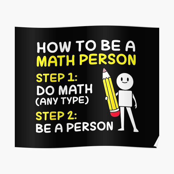 Póster «Cómo ser una persona matemática» de SixPackArt | Redbubble