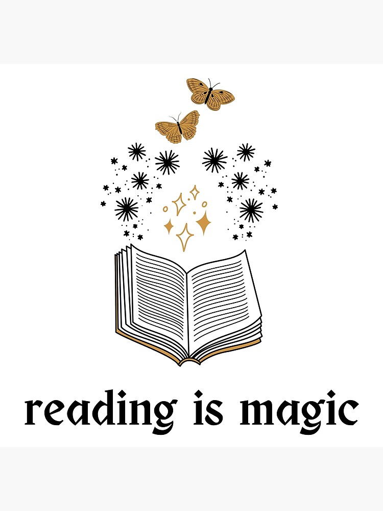 "Reading is Magic [moths]" Poster for Sale by Tomb & Tome | Redbubble