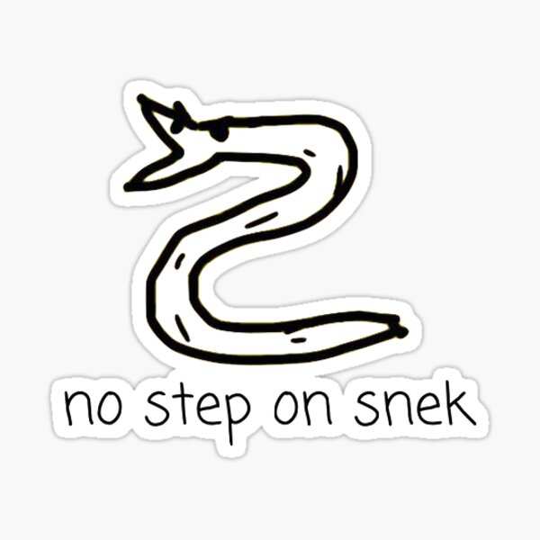 No Step On Snek Gifts & Merchandise | Redbubble