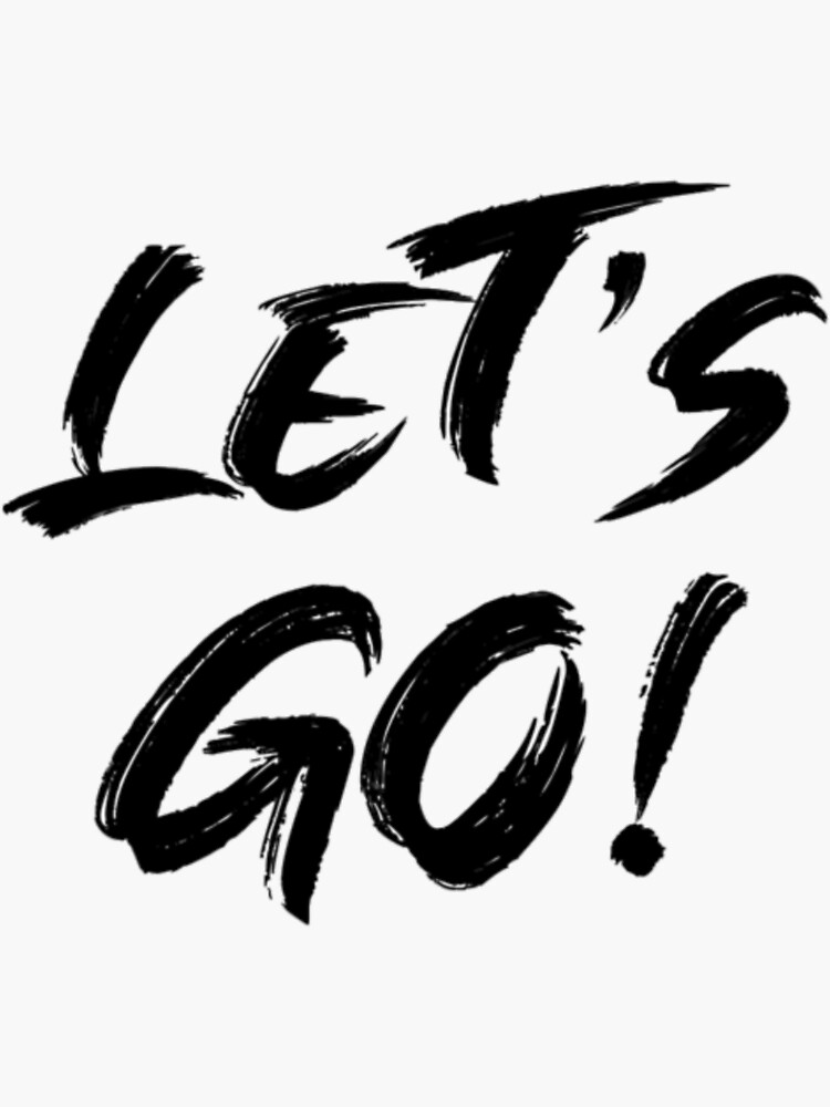 "#Let's Go!!" Sticker for Sale by FinanceFamily | Redbubble