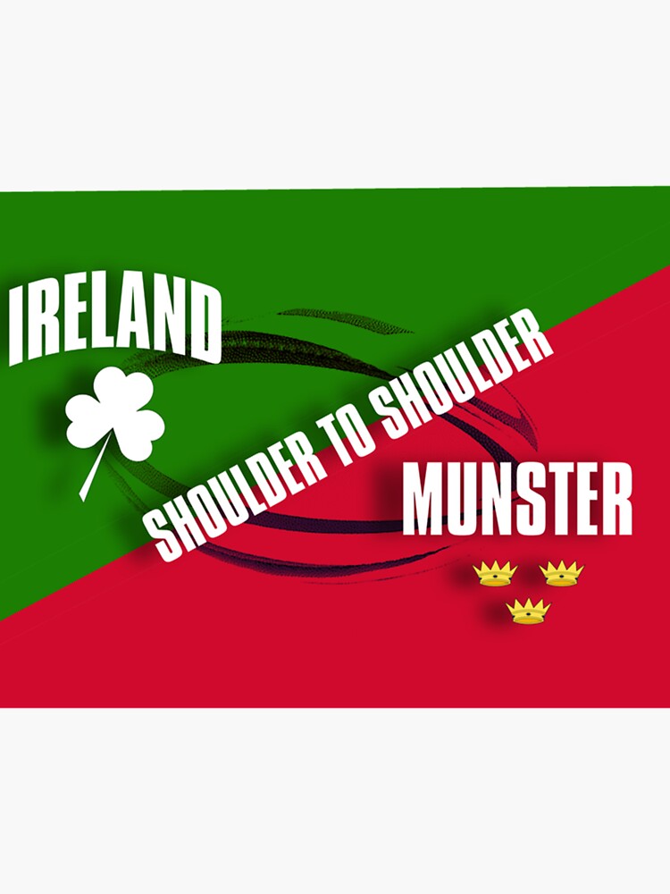 "Ireland and Munster - Shoulder to Shoulder " Sticker for Sale by ...