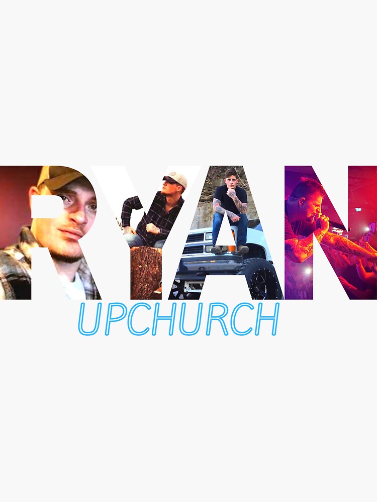 "Ryan Upchurch t shirt and sticker | Ryan Upchurch Hoodie" Sticker for ...