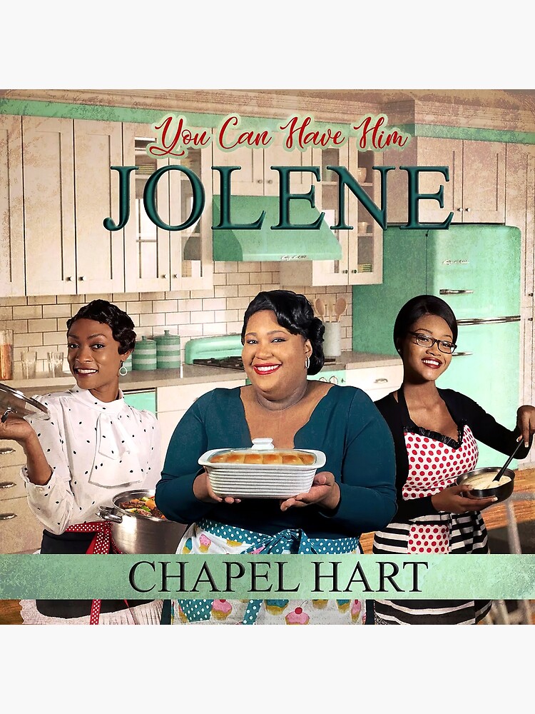 "Chapel Hart - You Can Have Him Jolene" Poster for Sale by Erinow ...