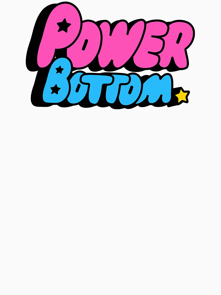 "Power Bottom LGBT Meme" T-shirt for Sale by DawnBond | Redbubble ...