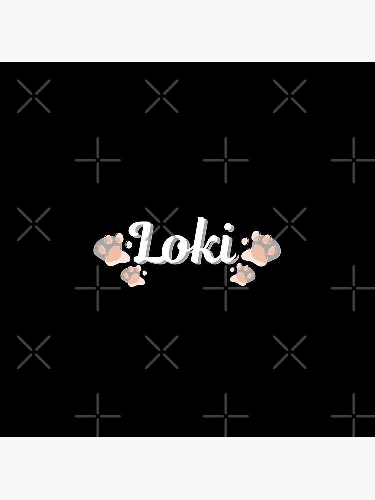 "Loki popular cat or dog name with paws" Poster for Sale by ...