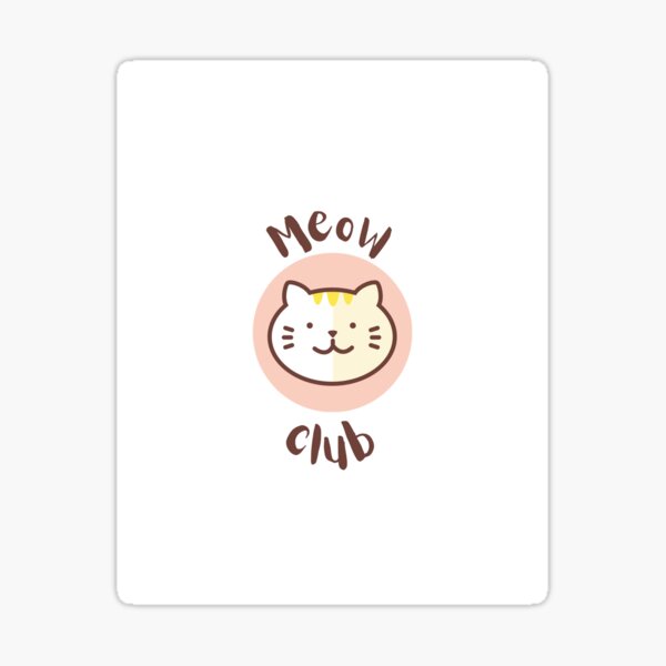 "Cute meow club design collection " Sticker for Sale by Valhallafashion ...
