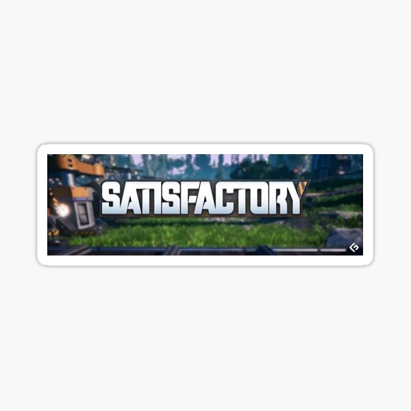 "Satisfactory Game Logo" Sticker for Sale by NasoYaslo | Redbubble