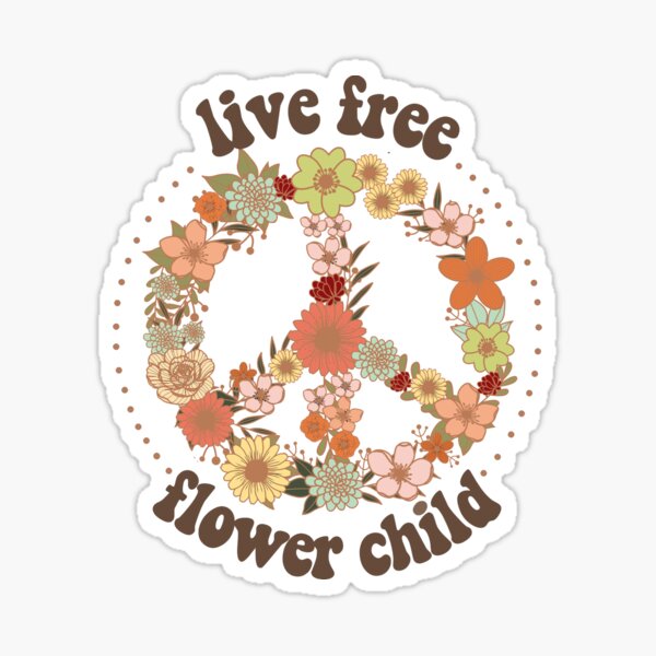 "live free flower child" Sticker for Sale by Fabsean | Redbubble