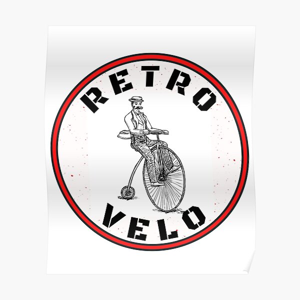 "Retro Velo | Velo | Cycling" Poster for Sale by mattades | Redbubble