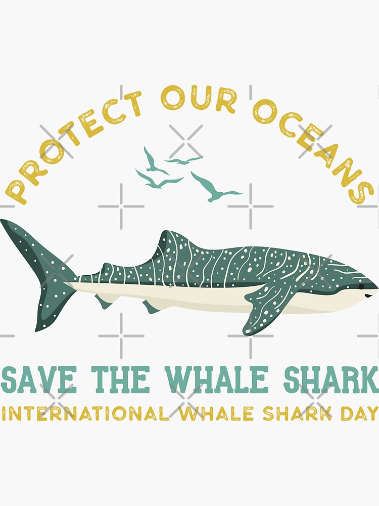 "Save The Whale Sharks - Protect Our Oceans - International Whale Shark ...