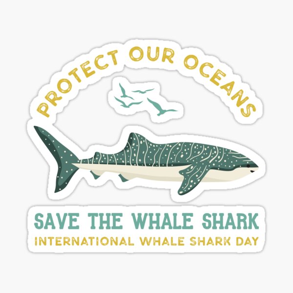 "Save The Whale Sharks - Protect Our Oceans - International Whale Shark ...