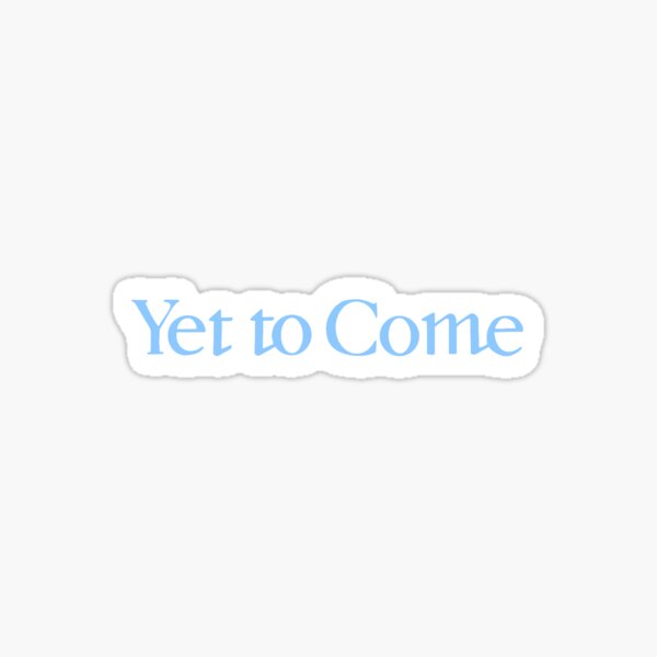 "BTS yet to come" Sticker for Sale by alice-stories | Redbubble