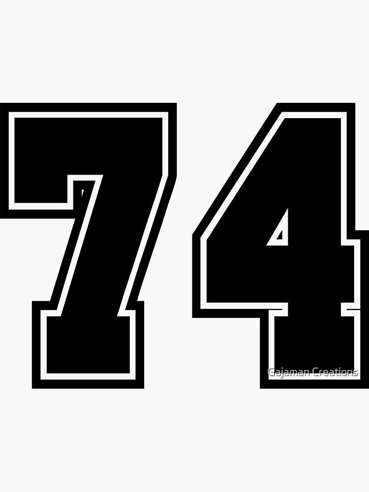 "74" Sticker for Sale by NipunHiranya | Redbubble