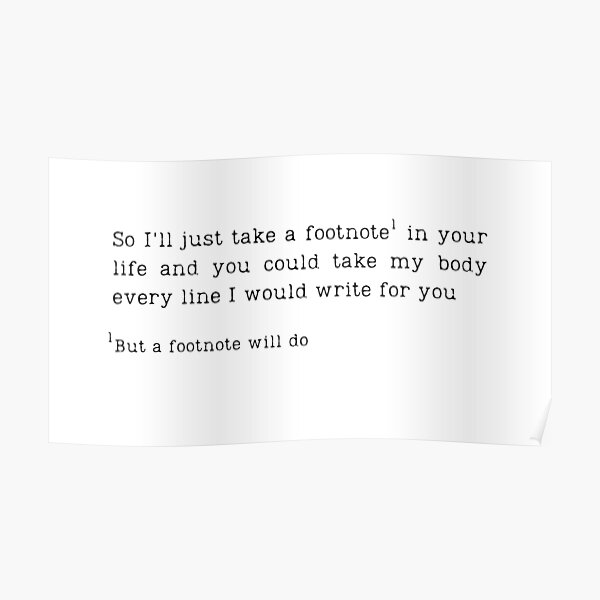 "A footnote will do - Footnote by Conan Gray" Poster for Sale by em ...