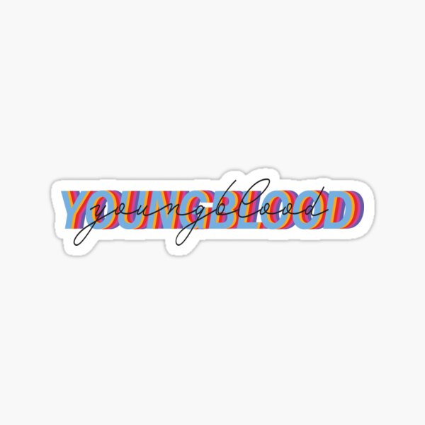 "youngblood" Sticker for Sale by SarahBethM601 | Redbubble