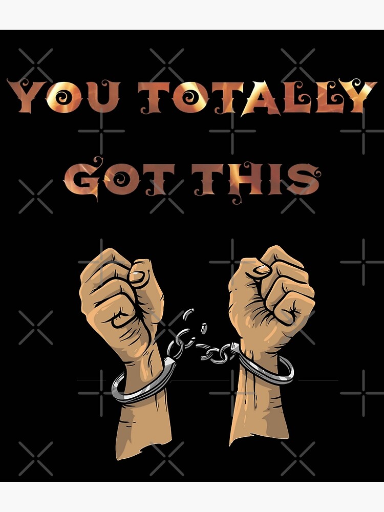 "you totally got this , best motivatioan and inspirational quote ...