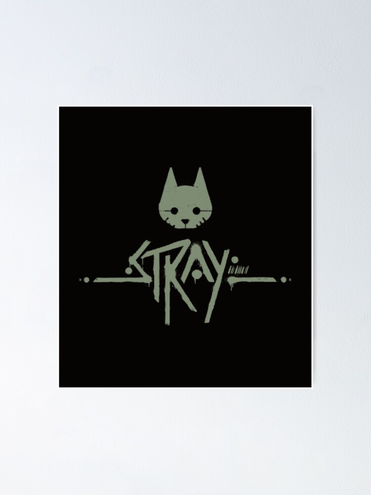"Stray Cat Game ,stray logo" Poster for Sale by Zoon-shop | Redbubble