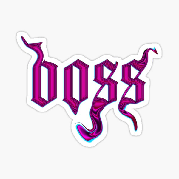 "BOSS quote " Sticker for Sale by evie-gb5 | Redbubble