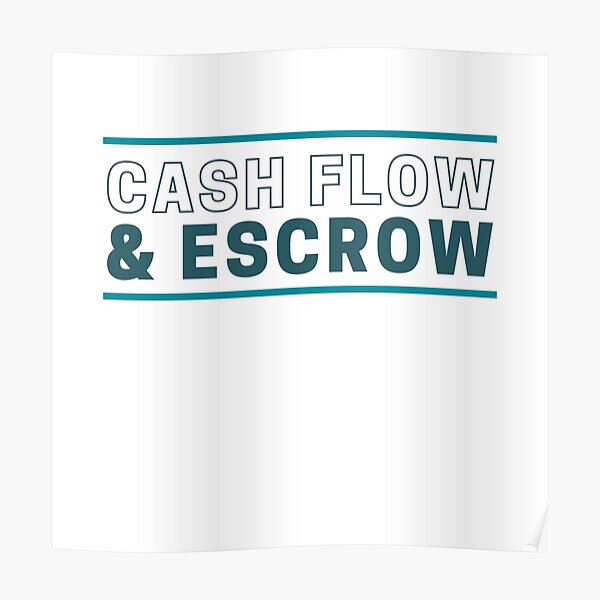 Póster «Flujo de efectivo y depósito en garantía» de TheTealRealtor ...