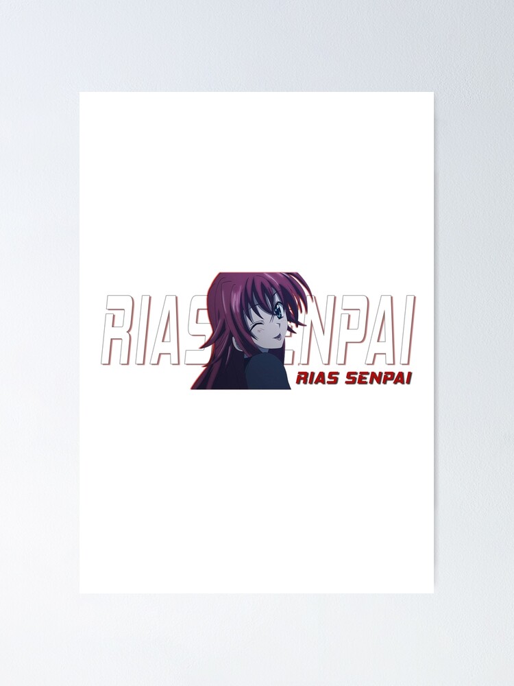 "Kawai Rias Senpaiii" Poster for Sale by Kakarot02 | Redbubble