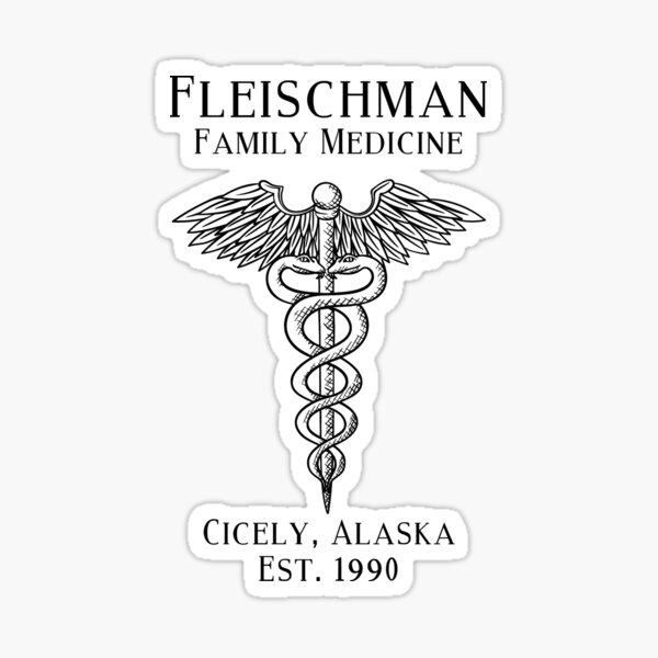 "Fleischman Family Medicine Northern Exposure Cicely" Sticker for Sale ...