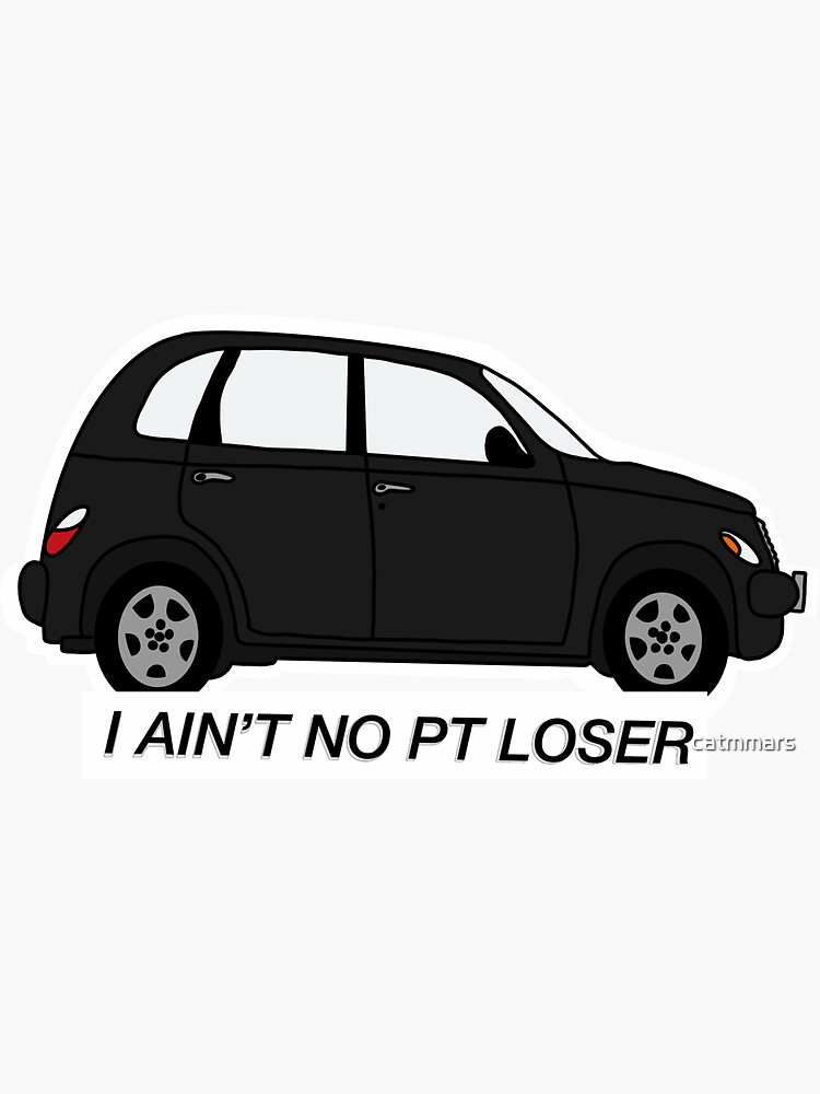 "I Ain't No PT Loser - Black" Sticker for Sale by catmmars | Redbubble