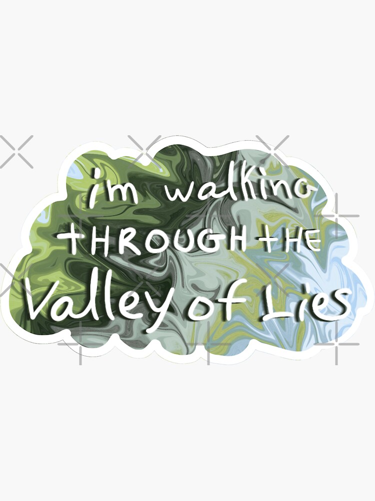 "Valley of Lies (Sticker)" Sticker for Sale by beckles95 | Redbubble