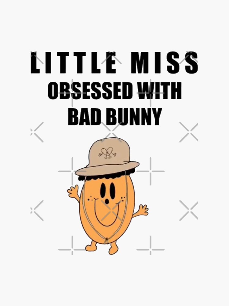 "Little Miss Obsessed With Bad Bunny" Sticker for Sale by ...