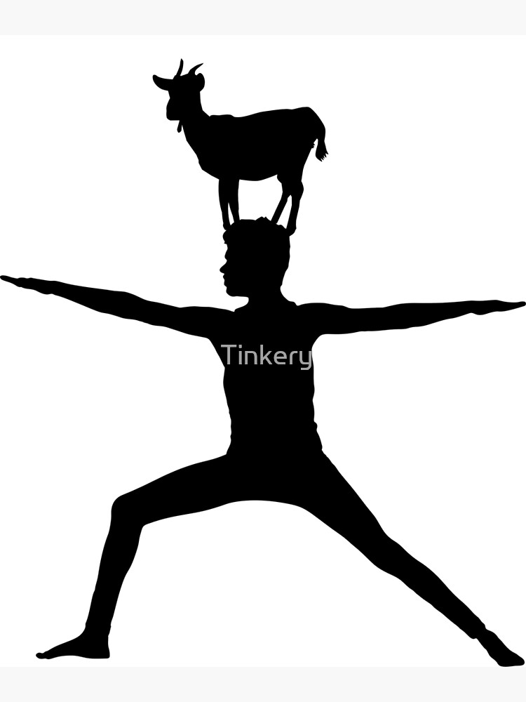 "Doing Yoga with a Goat" Art Print by Tinkery | Redbubble