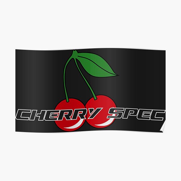 "Cherry Spec Dirty Diesel" Poster for Sale by ChillCulture | Redbubble