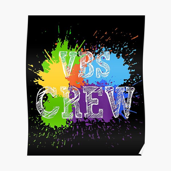 "Vbs Crew Design Paint Splatter Vacation Bible School Apparel" Poster ...