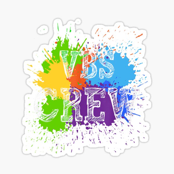 "Vbs Crew Design Paint Splatter Vacation Bible School Apparel" Sticker ...